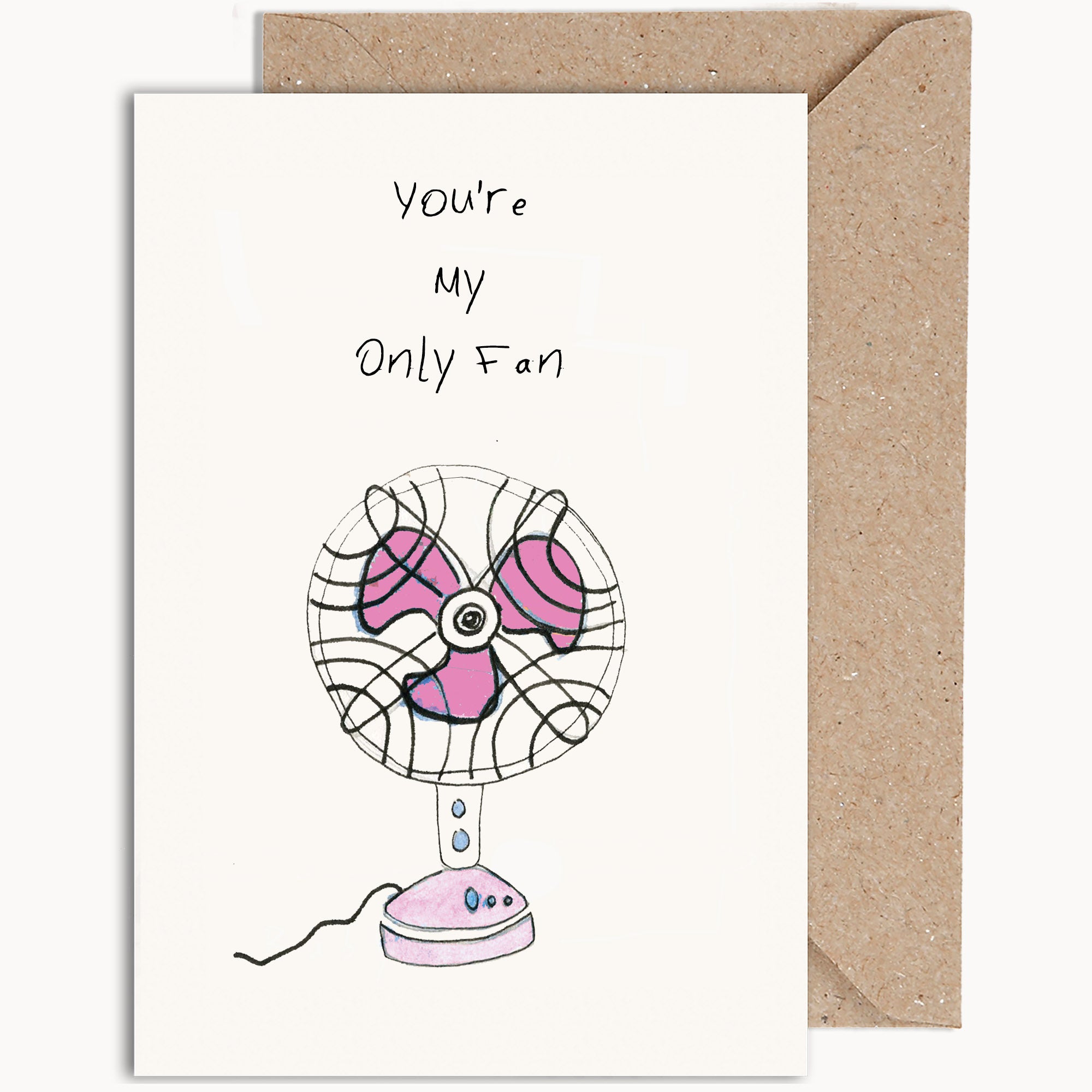 You're My Only Fan – WeirdWatercolours