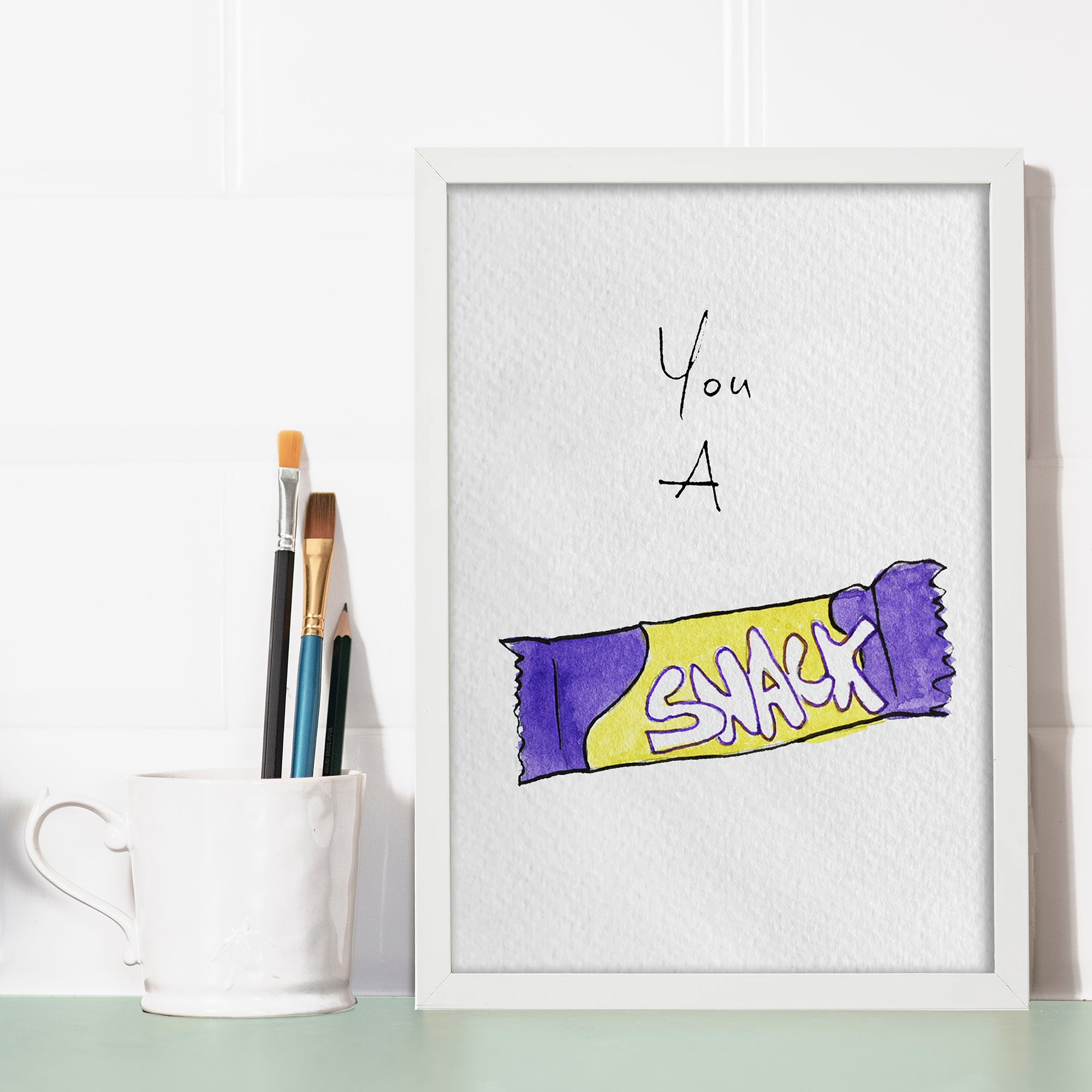 You A Snack Print – WeirdWatercolours